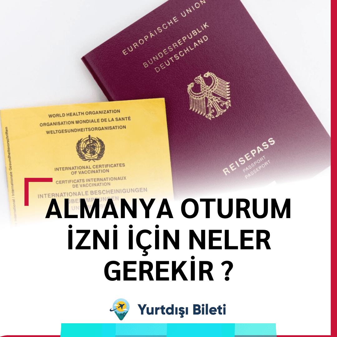 Almanya oturum izni ve vatandaşlık nasıl alınır ? - Yurtdışı Bileti Almanya oturum izni ve vatandaşlık nasıl alınır ? - Yurtdışı Bileti